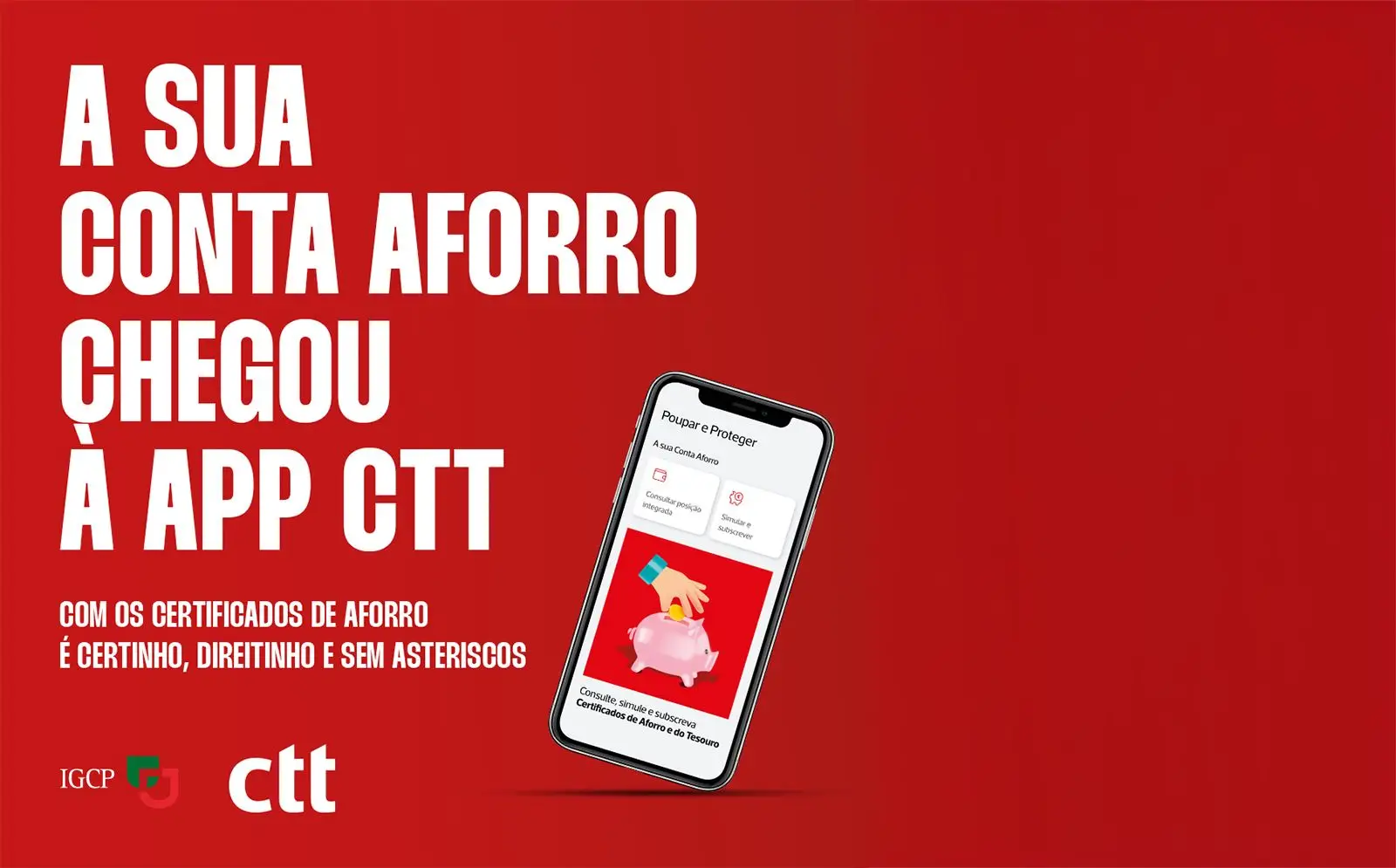 Já pode subscrever CERTIFICADOS DE AFORRO na app dos CTT - Contas Poupança