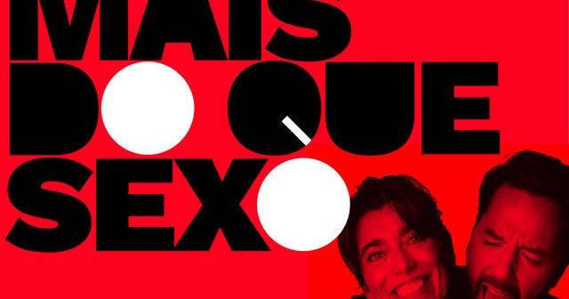 Muito Mais Do Que Sexo - Expresso