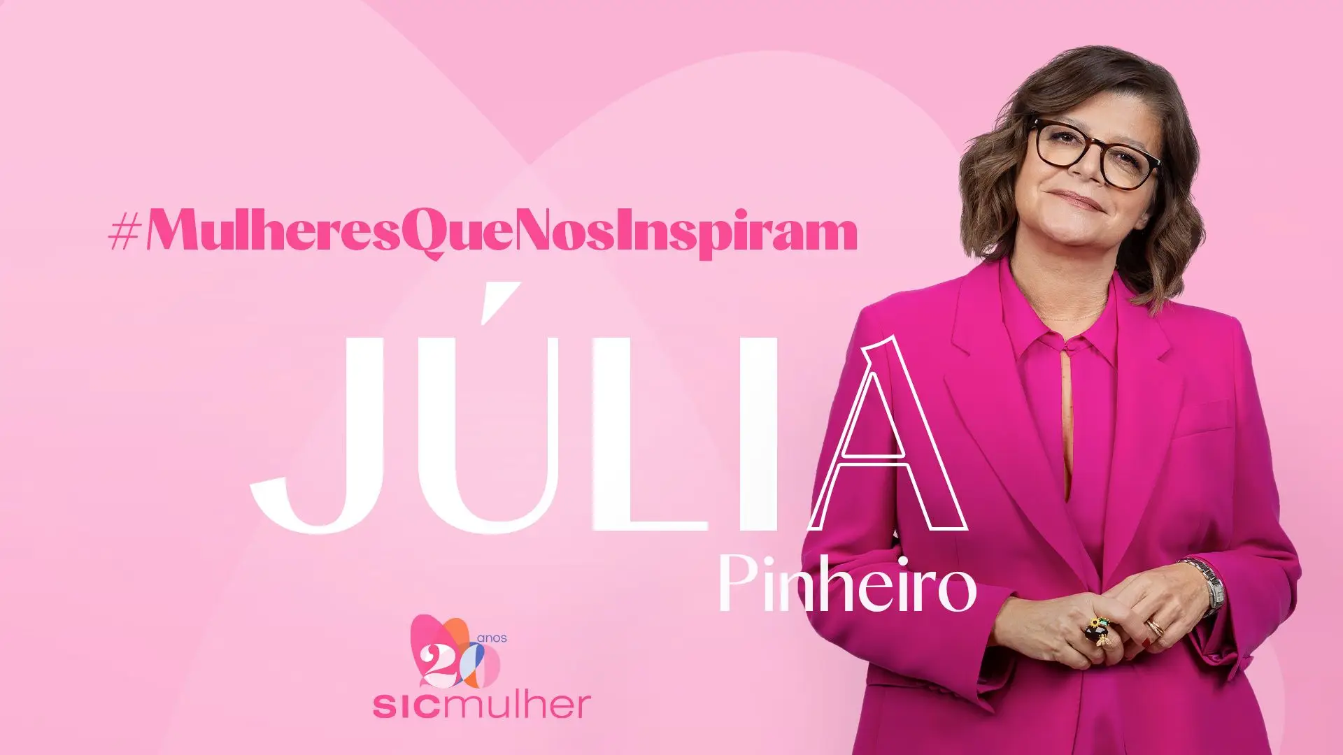 Júlia Pinheiro: “A mulher que mais me inspirou é jornalista, ativista ...