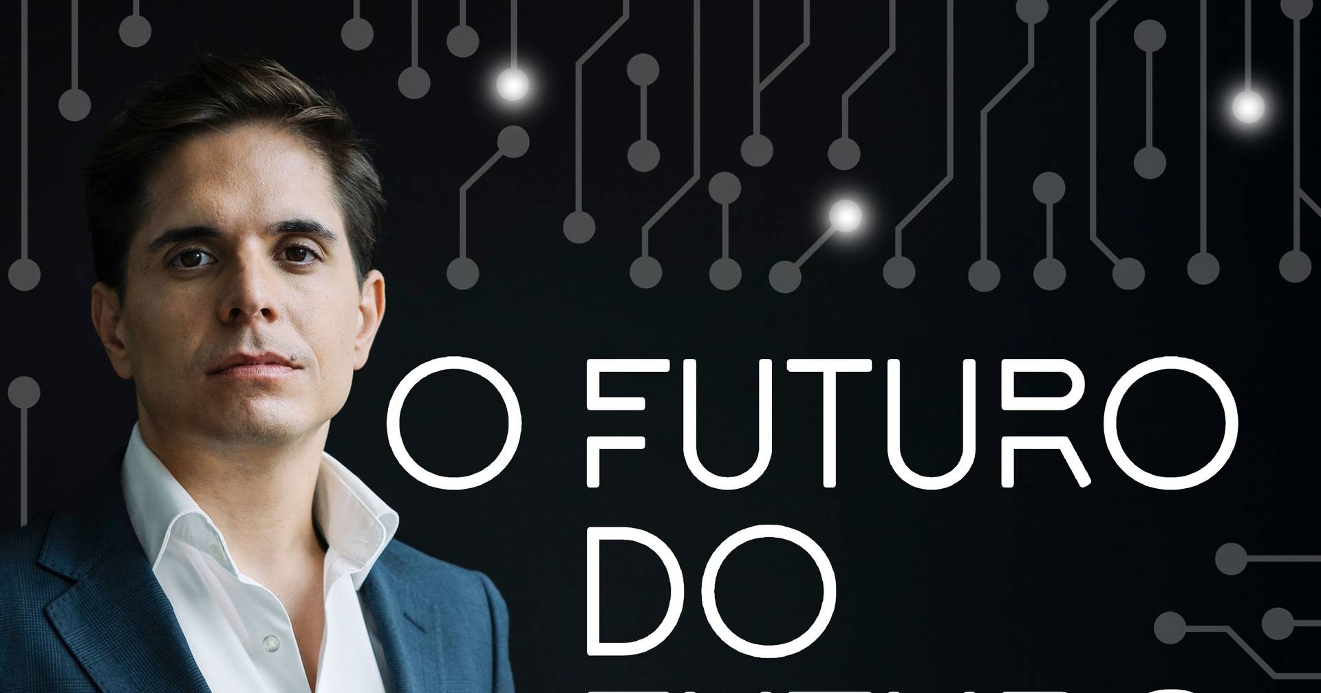 O Futuro do Futuro - SIC Notícias