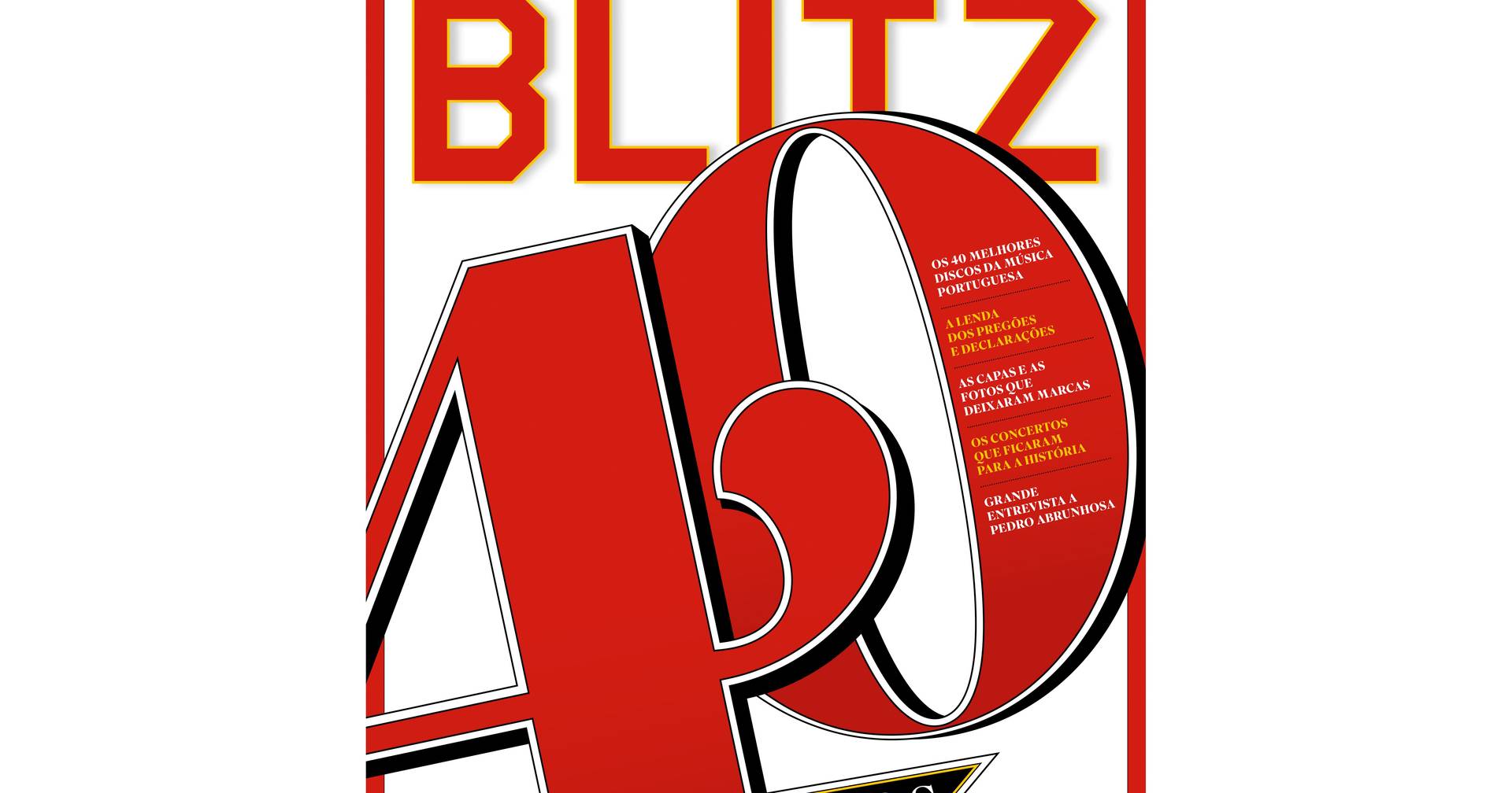 A não perder: revista BLITZ 40 Anos nas bancas e também disponível para ...