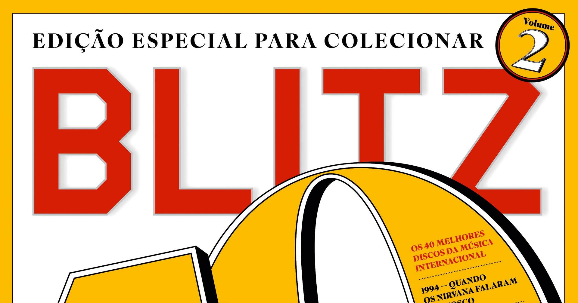 BLITZ publica segunda e última Revista Especial de 40 anos para ...
