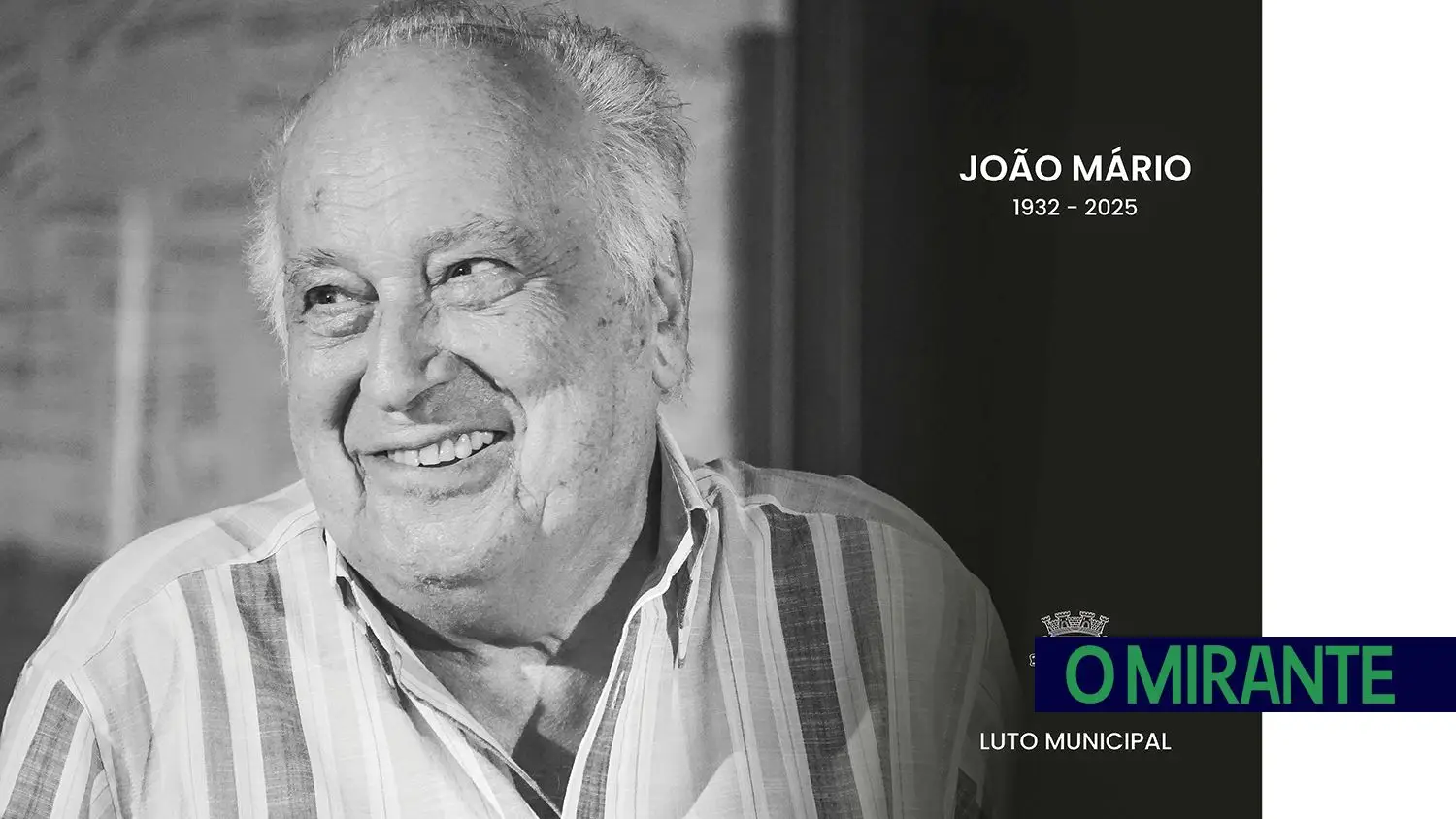 O MIRANTE | Faleceu o pintor João Mário, antigo presidente da Câmara de ...