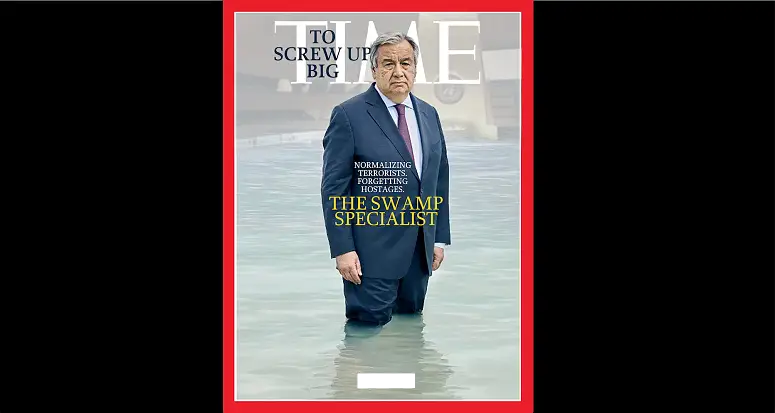 Guterres que "normaliza terroristas" em destaque na capa da revista ...